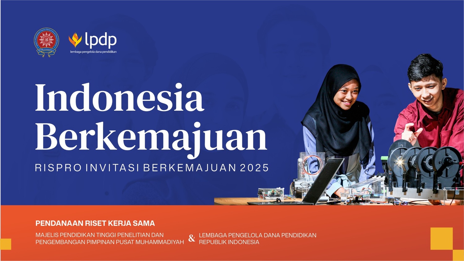 LPDP dan Majelis Diktilitbang Luncurkan RISPRO Invitasi Berkemajuan ...